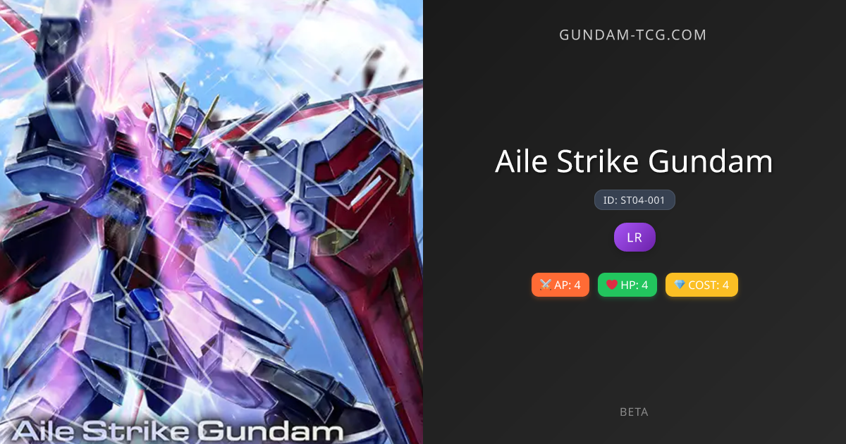 Aile Strike Gundam - LR - ST04-001 | Gundam TCG