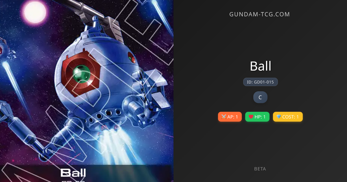 Ball - C - GD01-015 | Gundam TCG