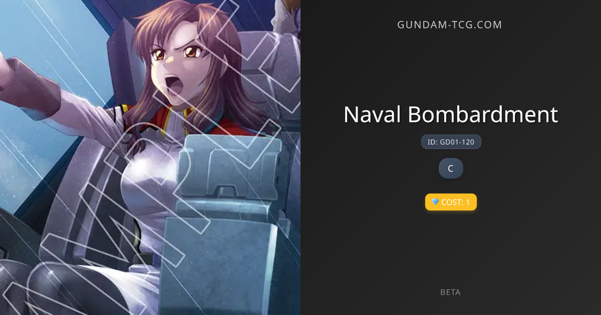 Naval Bombardment - C - GD01-120 | Gundam TCG