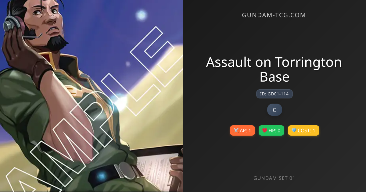 Assault on Torrington Base - C - GD01-114 | Gundam TCG