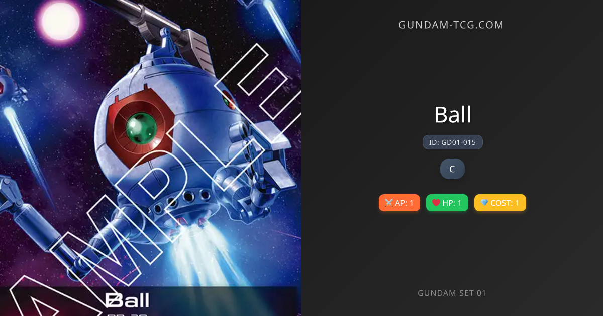 Ball - C - GD01-015 | Gundam TCG