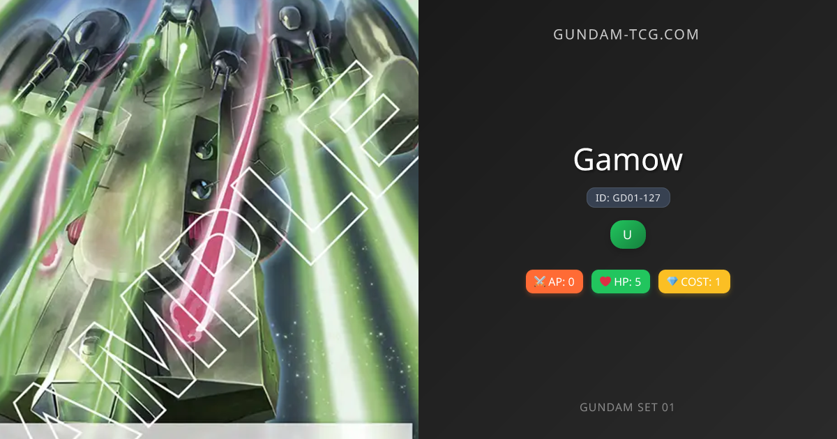Gamow - U - GD01-127 | Gundam TCG