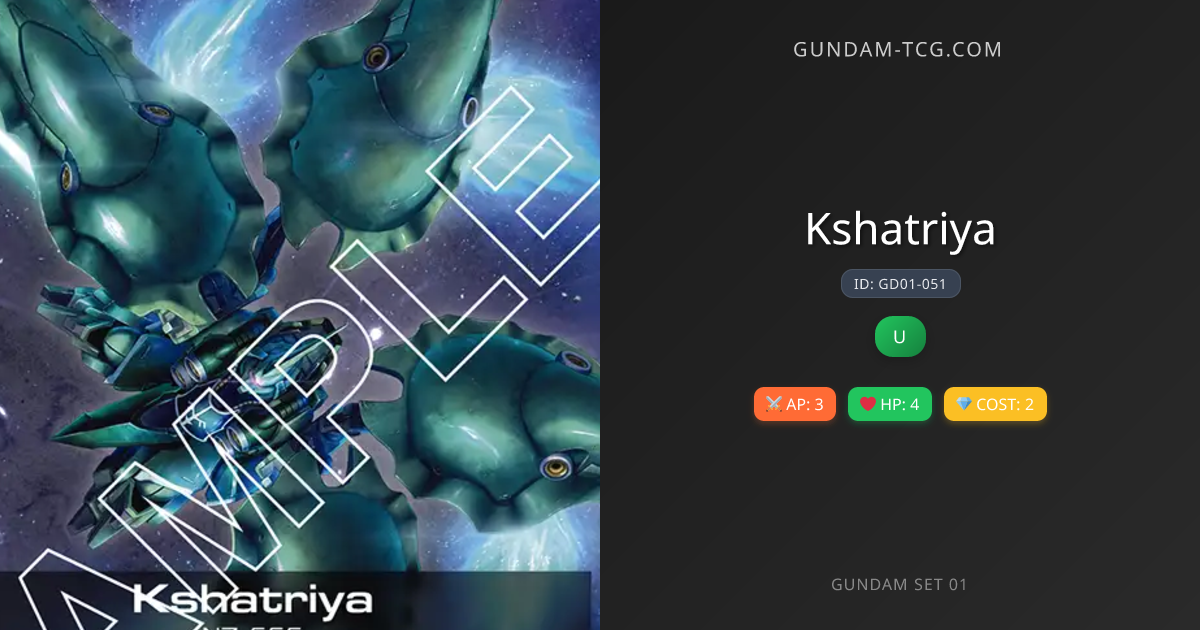 Kshatriya - U - GD01-051 | Gundam TCG