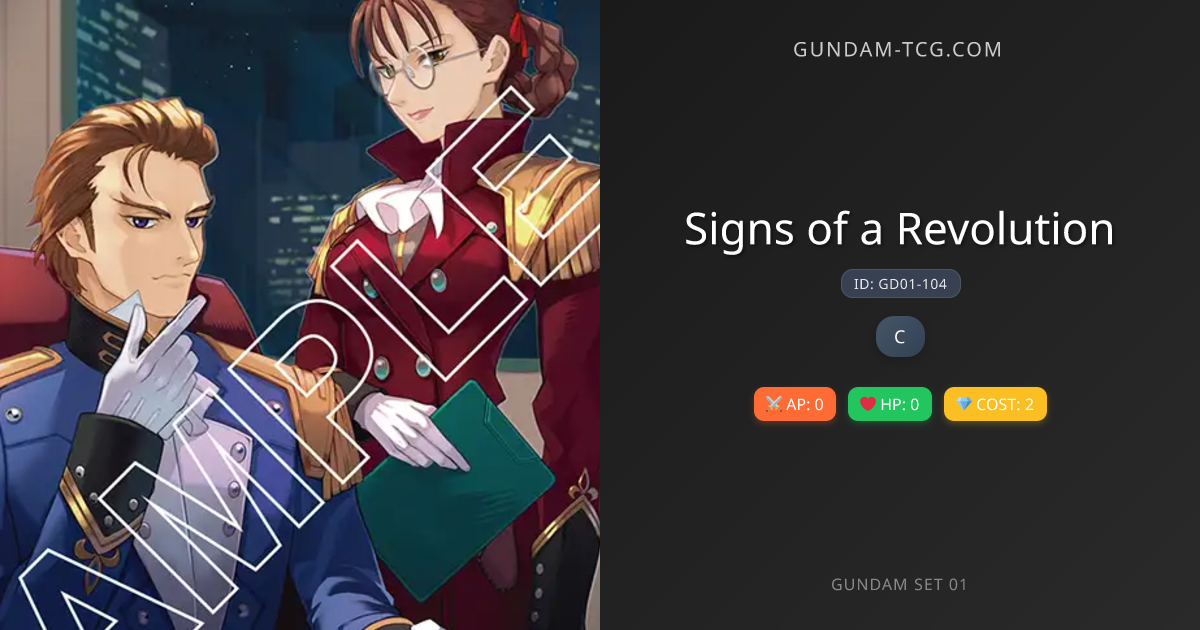 Signs of a Revolution - C - Gundam Set 01 | Gundam TCG