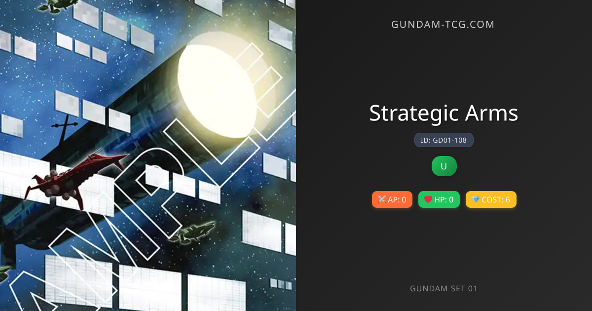 Strategic Arms - U - GD01-108 | Gundam TCG