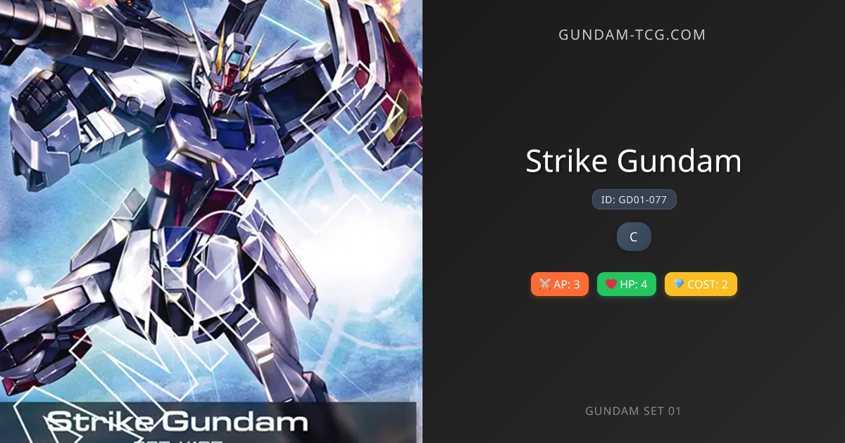 Strike Gundam - C - GD01-077 | Gundam TCG