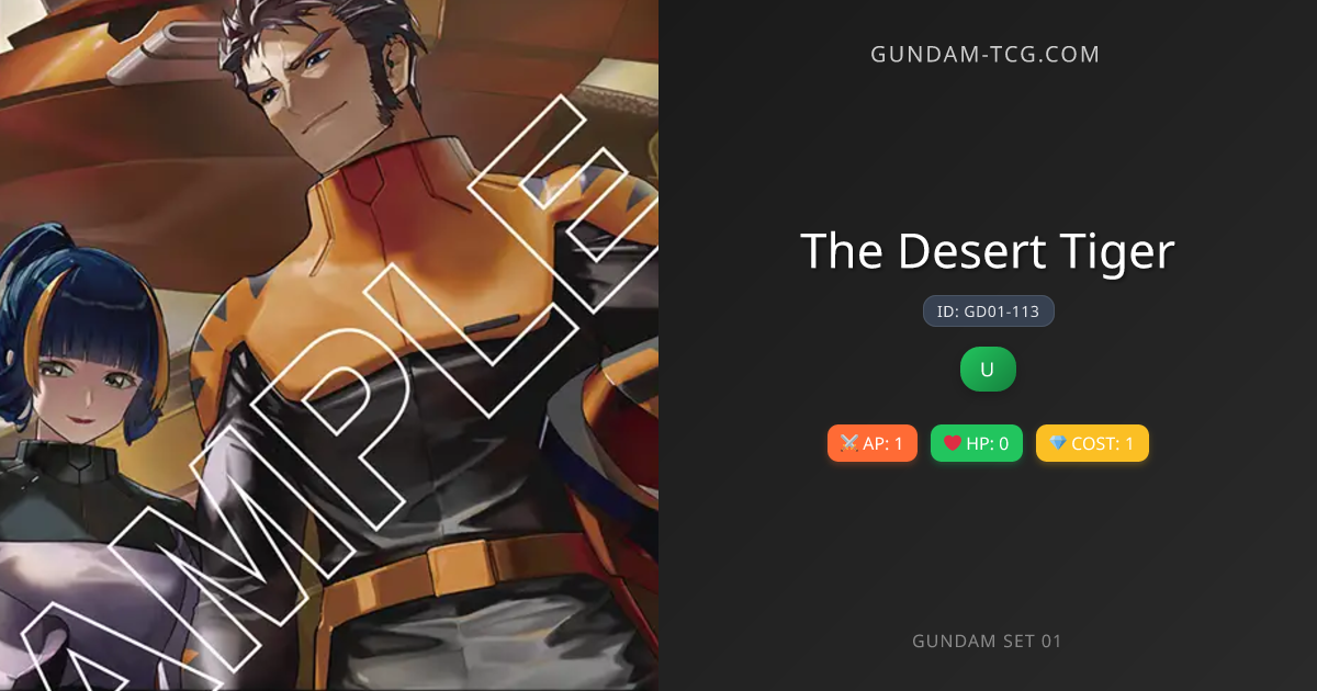 The Desert Tiger - U - GD01-113 | Gundam TCG