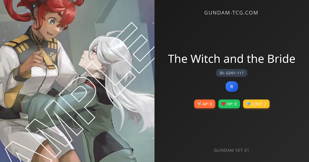 The Witch and the Bride - R - GD01-117 | Gundam TCG