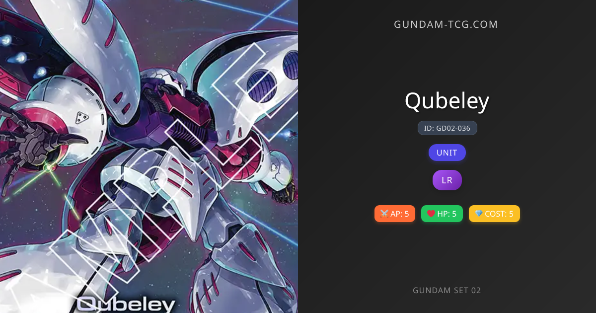 Qubeley - LR - Gundam Set 02 | Gundam TCG