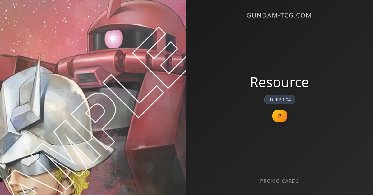 Resource - P - RP-004 | Gundam TCG