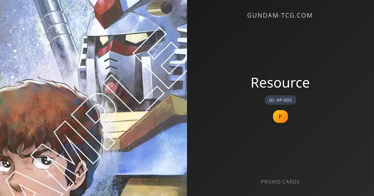 Resource - P - RP-003 | Gundam TCG