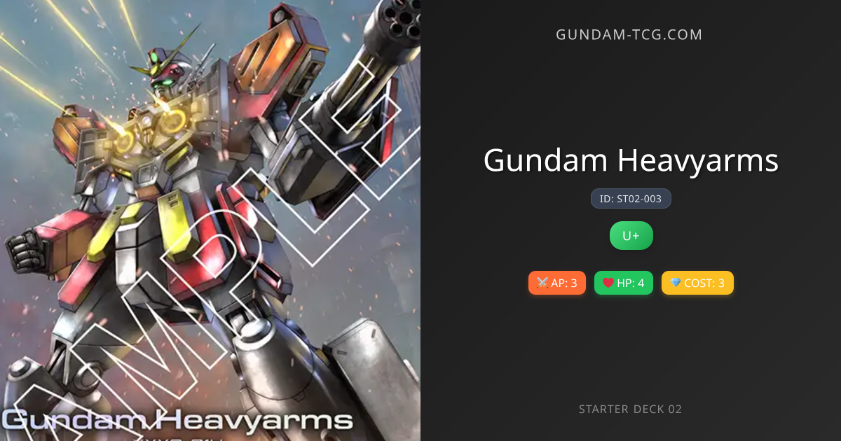 Gundam Heavyarms - U+ - ST02-003 | Gundam TCG