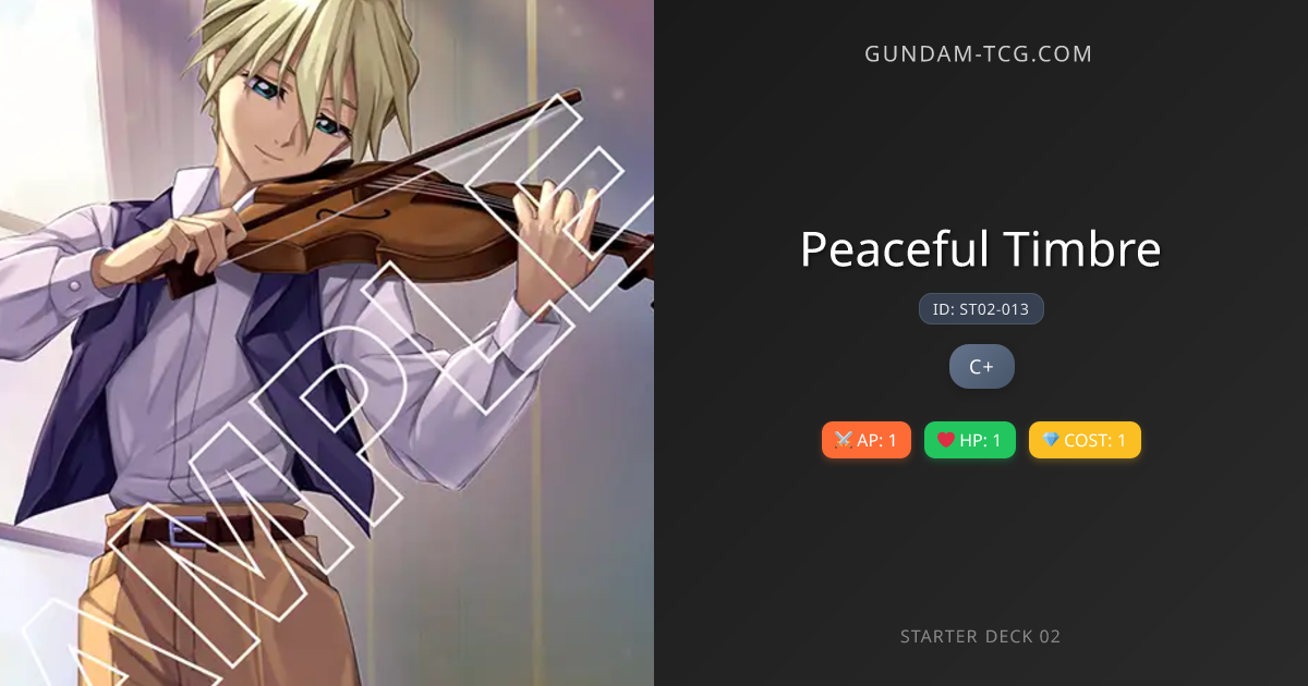 Peaceful Timbre - C+ - ST02-013 | Gundam TCG