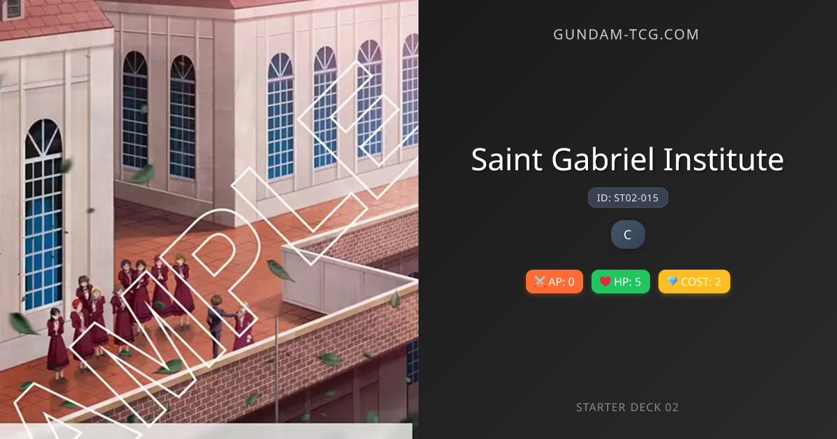Saint Gabriel Institute - C - ST02-015 | Gundam TCG
