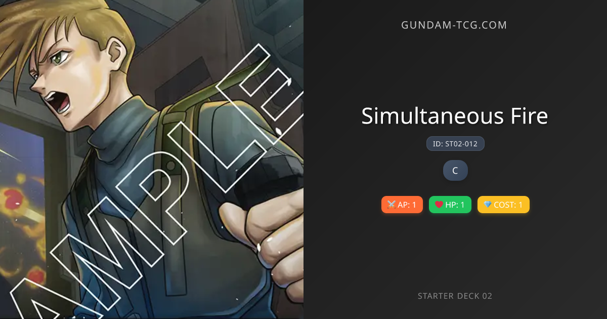 Simultaneous Fire - C - ST02-012 | Gundam TCG