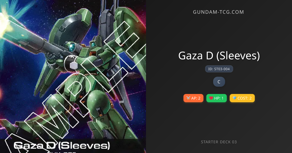 Gaza D (Sleeves) - C - ST03-004 | Gundam TCG