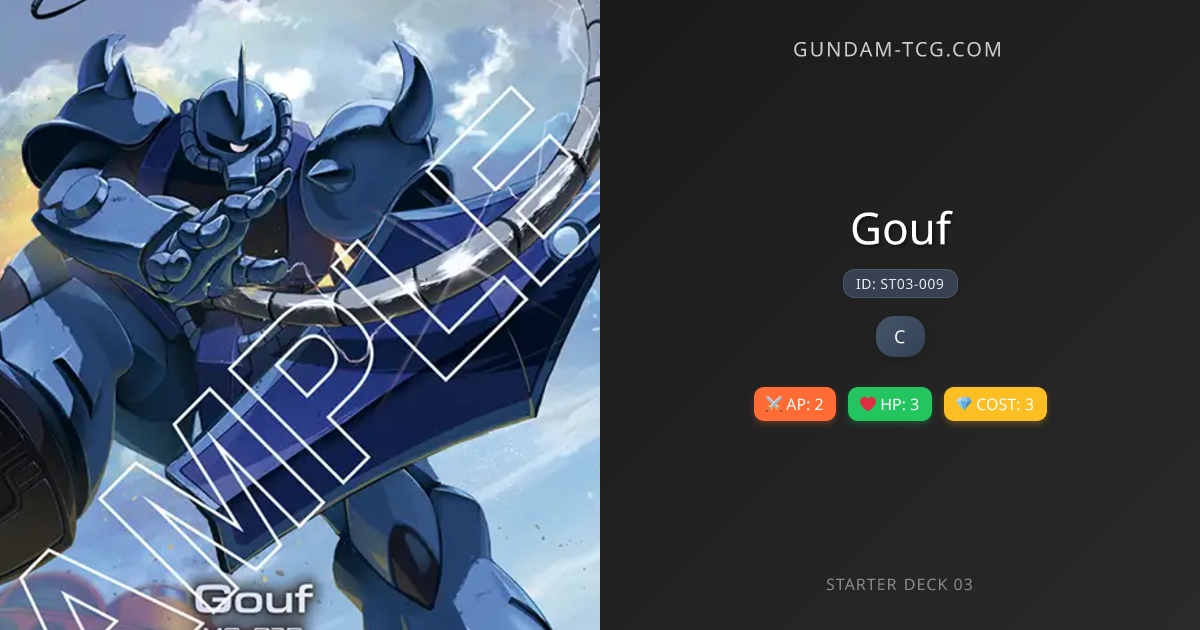 Gouf - C - ST03-009 | Gundam TCG