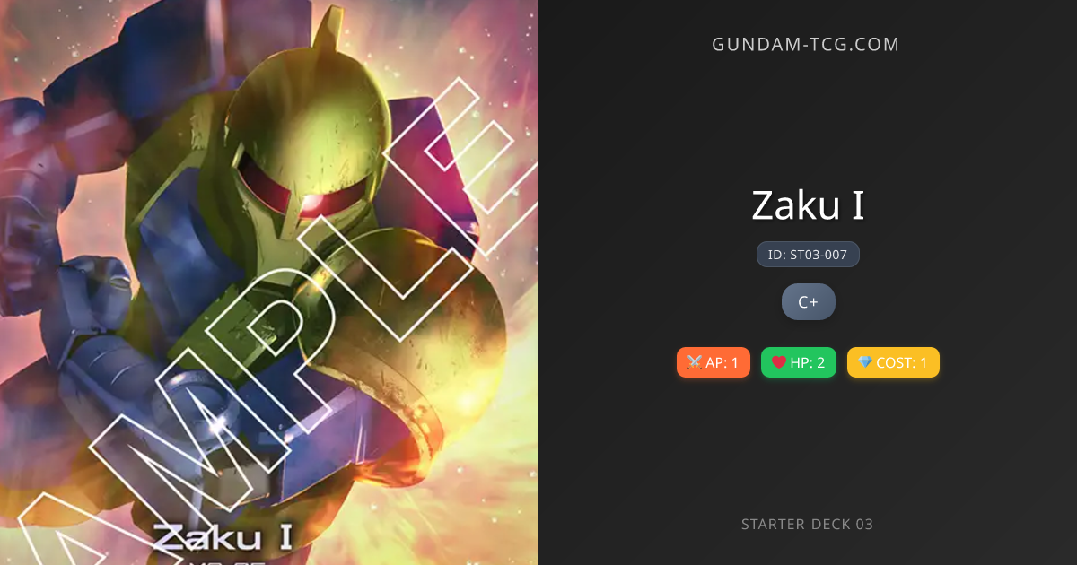 Zaku I - C+ - ST03-007 | Gundam TCG