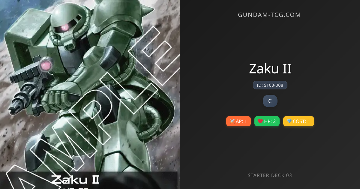 Zaku II - C - ST03-008 | Gundam TCG