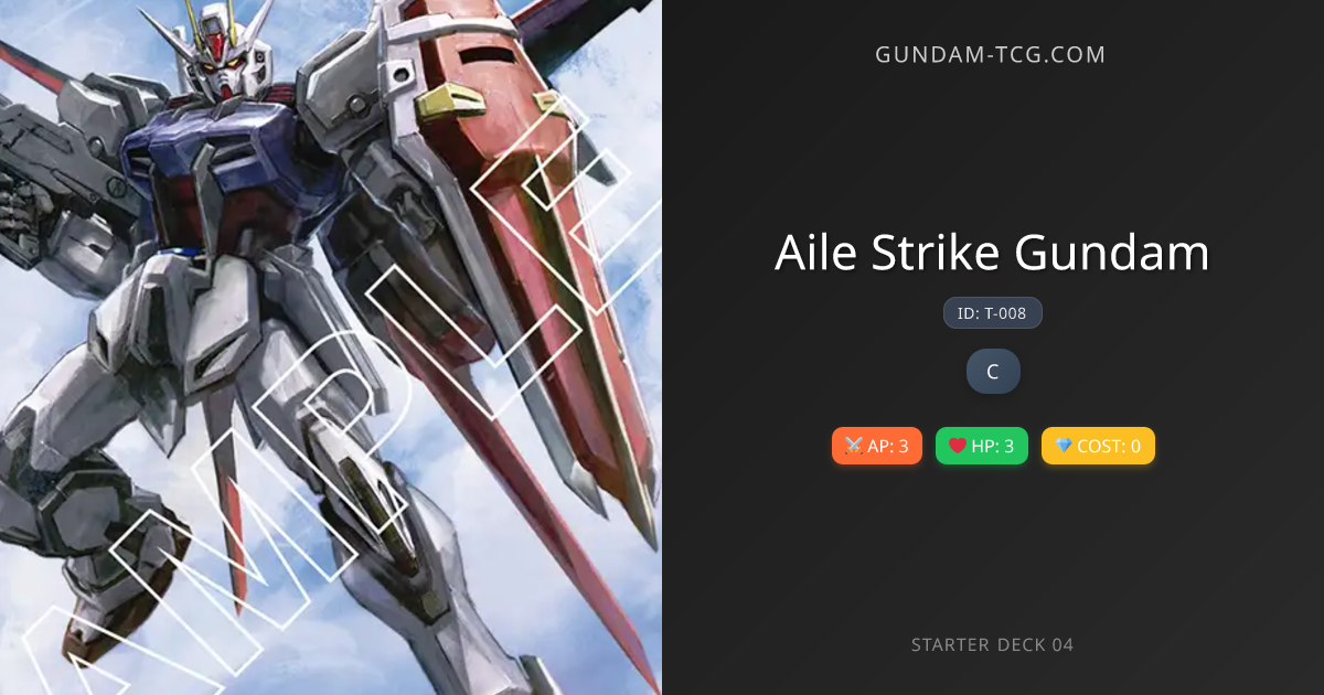 Aile Strike Gundam - C - T-008 | Gundam TCG