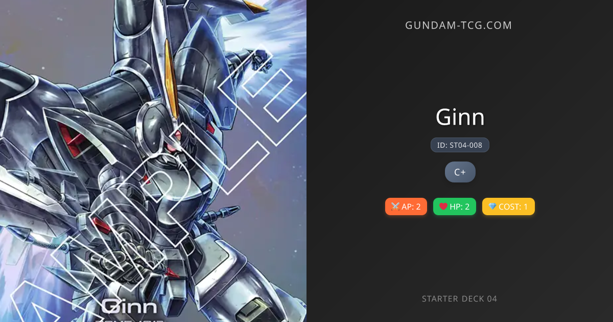 Ginn - C+ - ST04-008 | Gundam TCG