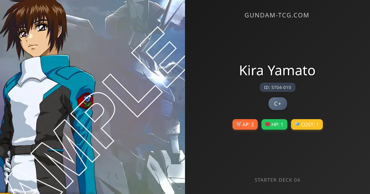 Kira Yamato - C+ - ST04-010 | Gundam TCG