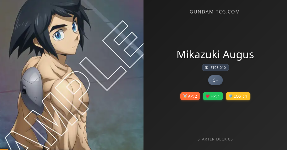Mikazuki Augus - C+ - ST05-010 | Gundam TCG